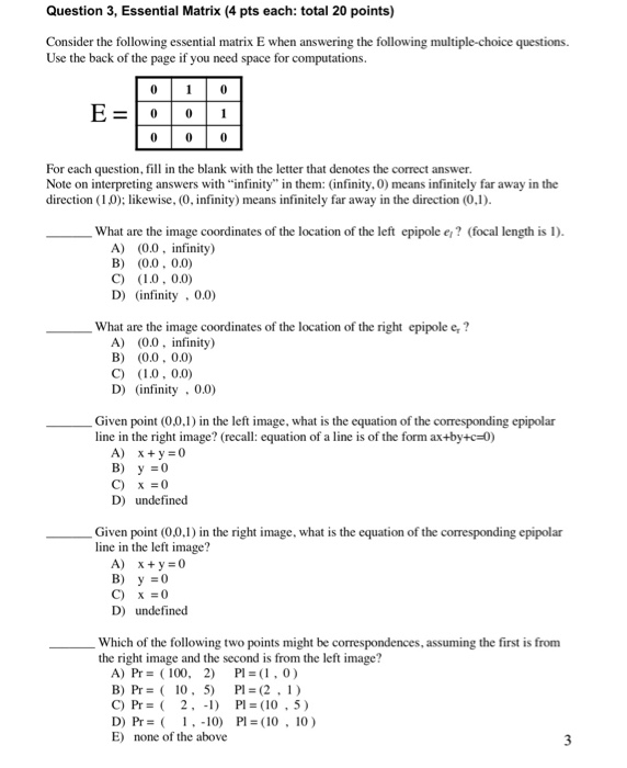 Solved Question 3, Essential Matrix (4 pts each: total 20 | Chegg.com