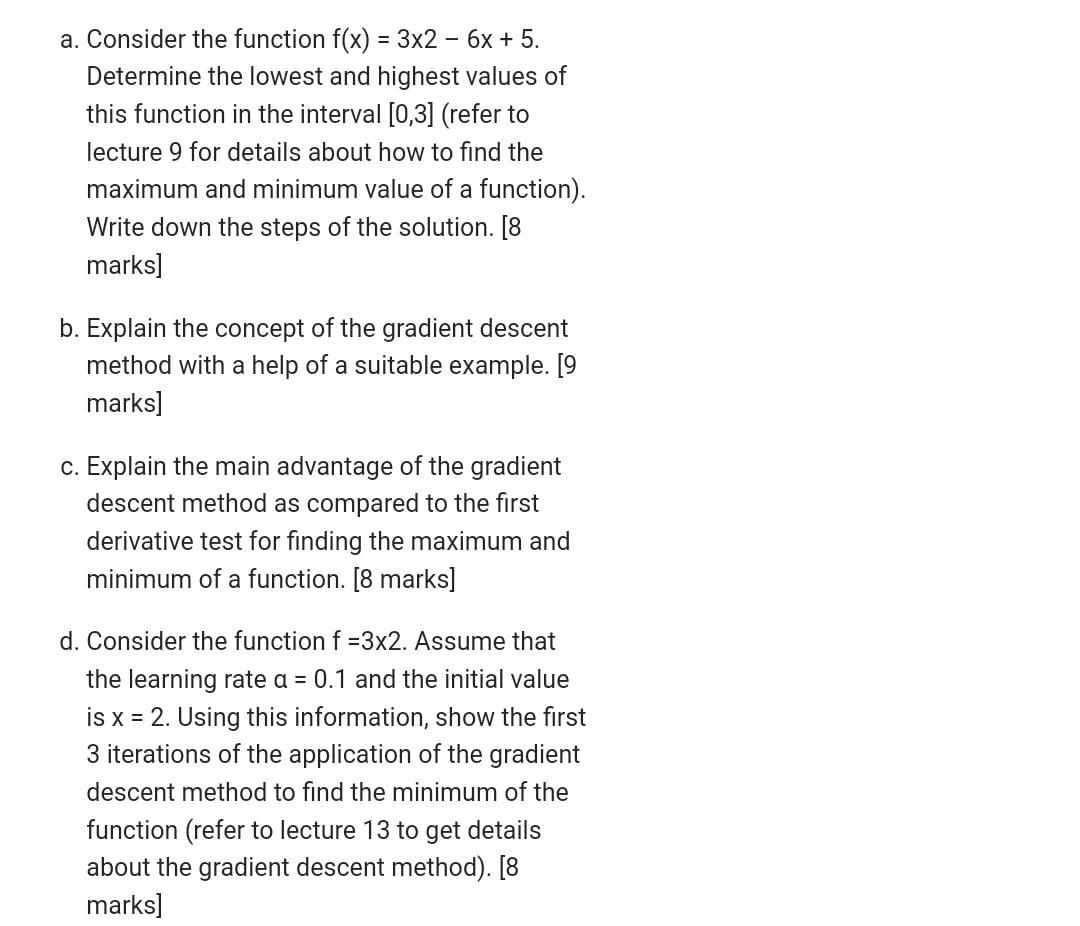 Solved a. Consider the function f(x)=3×2−6x+5. Determine the | Chegg.com