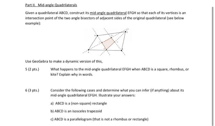 Solved Part II. Mid-angle Quadrilaterals Given a | Chegg.com