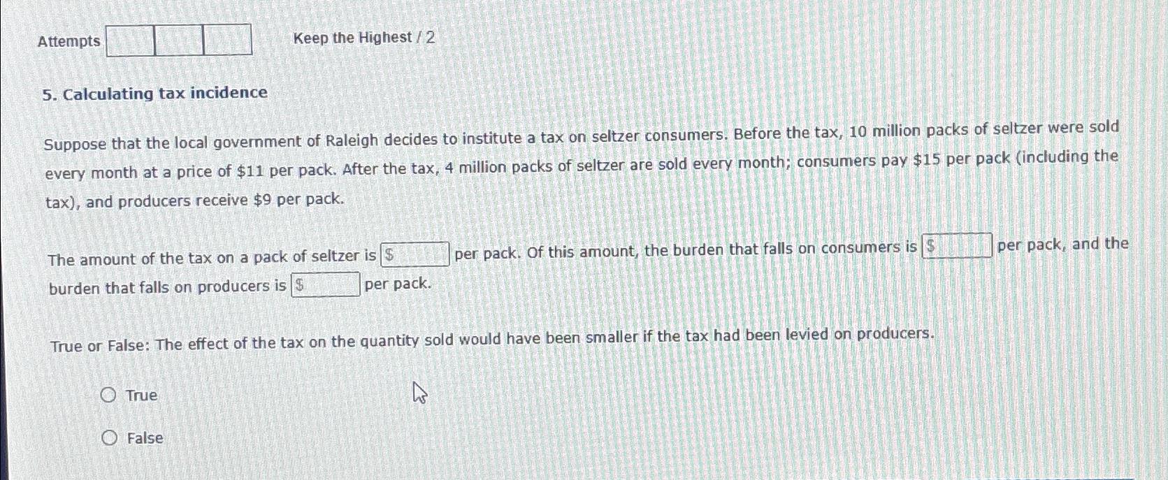 Solved AttemptsKeep the Highest / 25. ﻿Calculating tax | Chegg.com