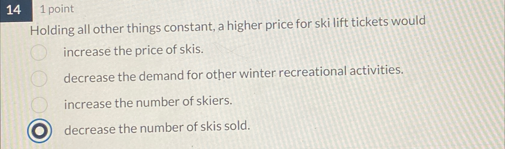 Solved 141 ﻿pointHolding all other things constant, a higher | Chegg.com