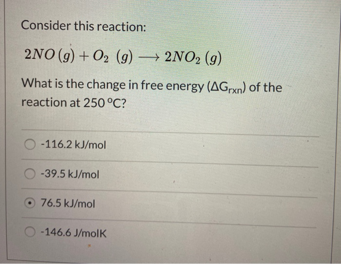 Solved Consider this reaction: 2NO(g) + O2 (g) + 2NO2 (9) | Chegg.com