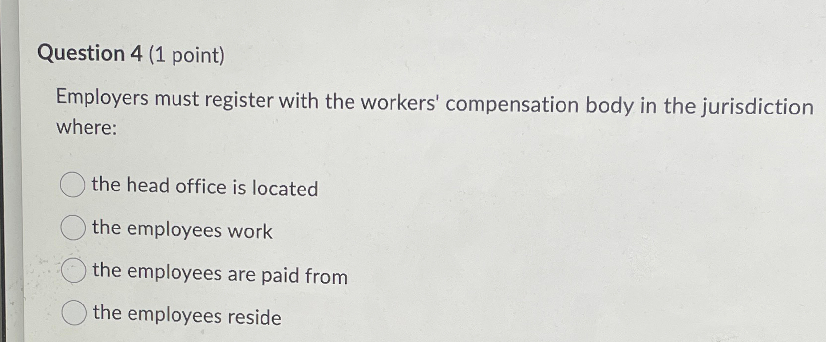 Solved Question 4 (1 ﻿point)Employers must register with the | Chegg.com