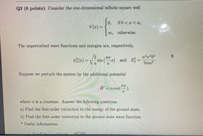 Solved Q2 (6 points): Consider the one-dimensional infinite | Chegg.com
