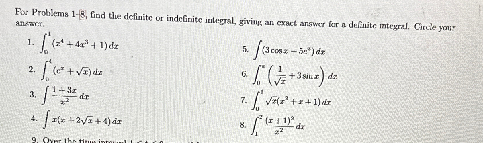 Solved For Problems 1-8, ﻿find the definite or indefinite | Chegg.com
