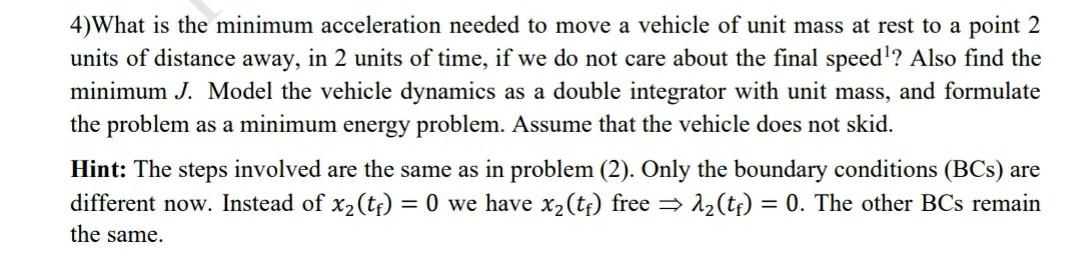 Solved 4)What is the minimum acceleration needed to move a | Chegg.com