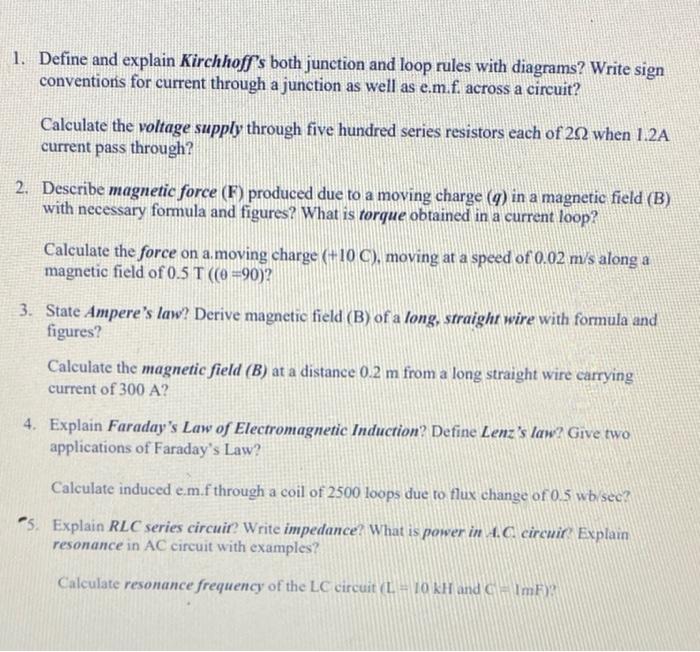 Solved 1. Define and explain Kirchhoff's both junction and | Chegg.com