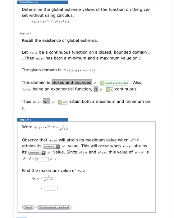Solved Tutorial Exercise Determine the global extreme values | Chegg.com Solved Tutorial Exercise Determine the global extreme values | Chegg.com