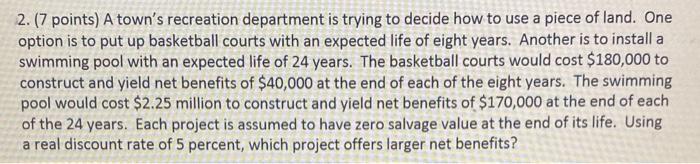 Solved 2. (7 points) A town's recreation department is | Chegg.com