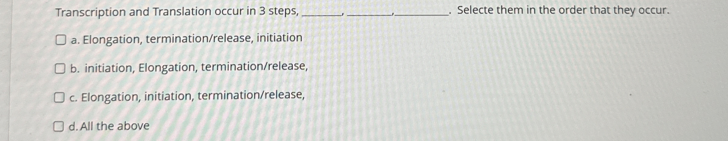 Solved Transcription and Translation occur in 3 | Chegg.com