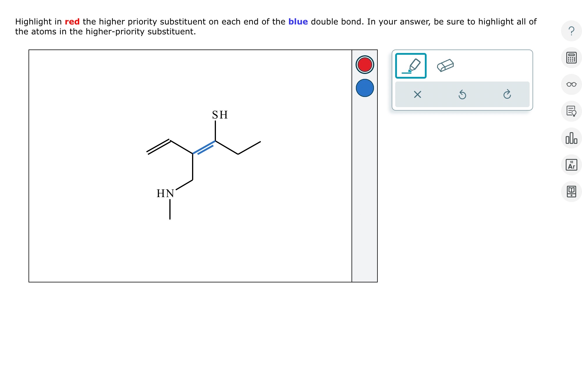 Solved Highlight in red the higher priority substituent on | Chegg.com