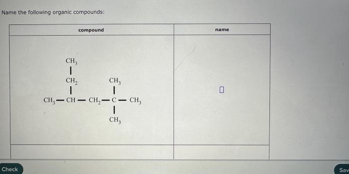 Solved Name the following organic compounds: | Chegg.com