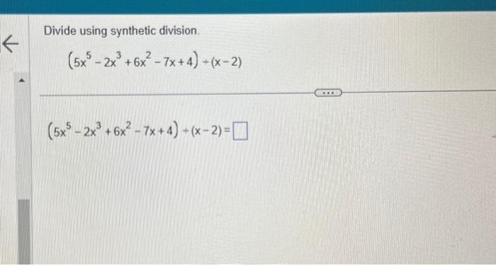 Solved Divide using synthetic division. | Chegg.com