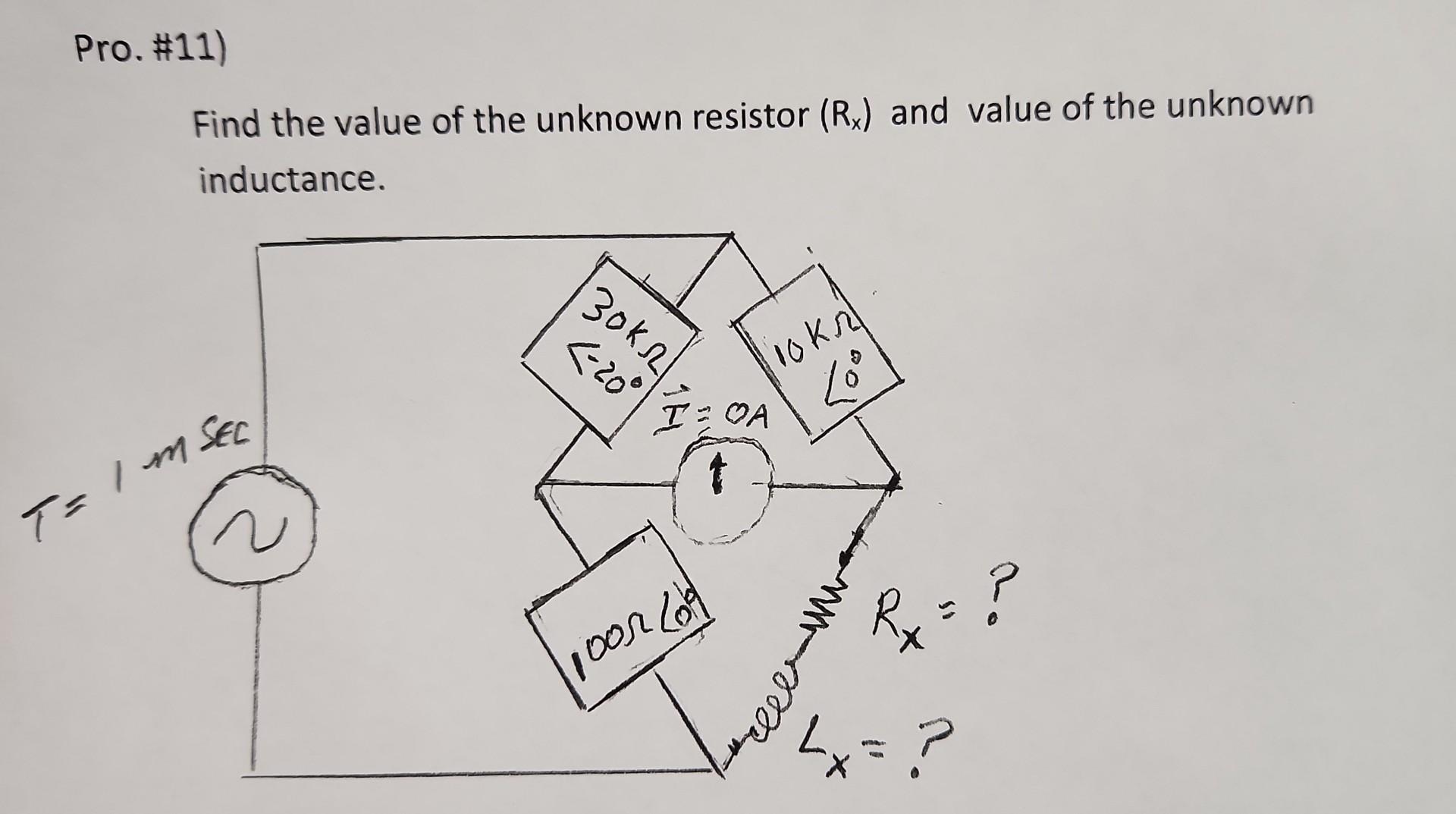 Solved Find the value of the unknown resistor (Rx) and value | Chegg.com