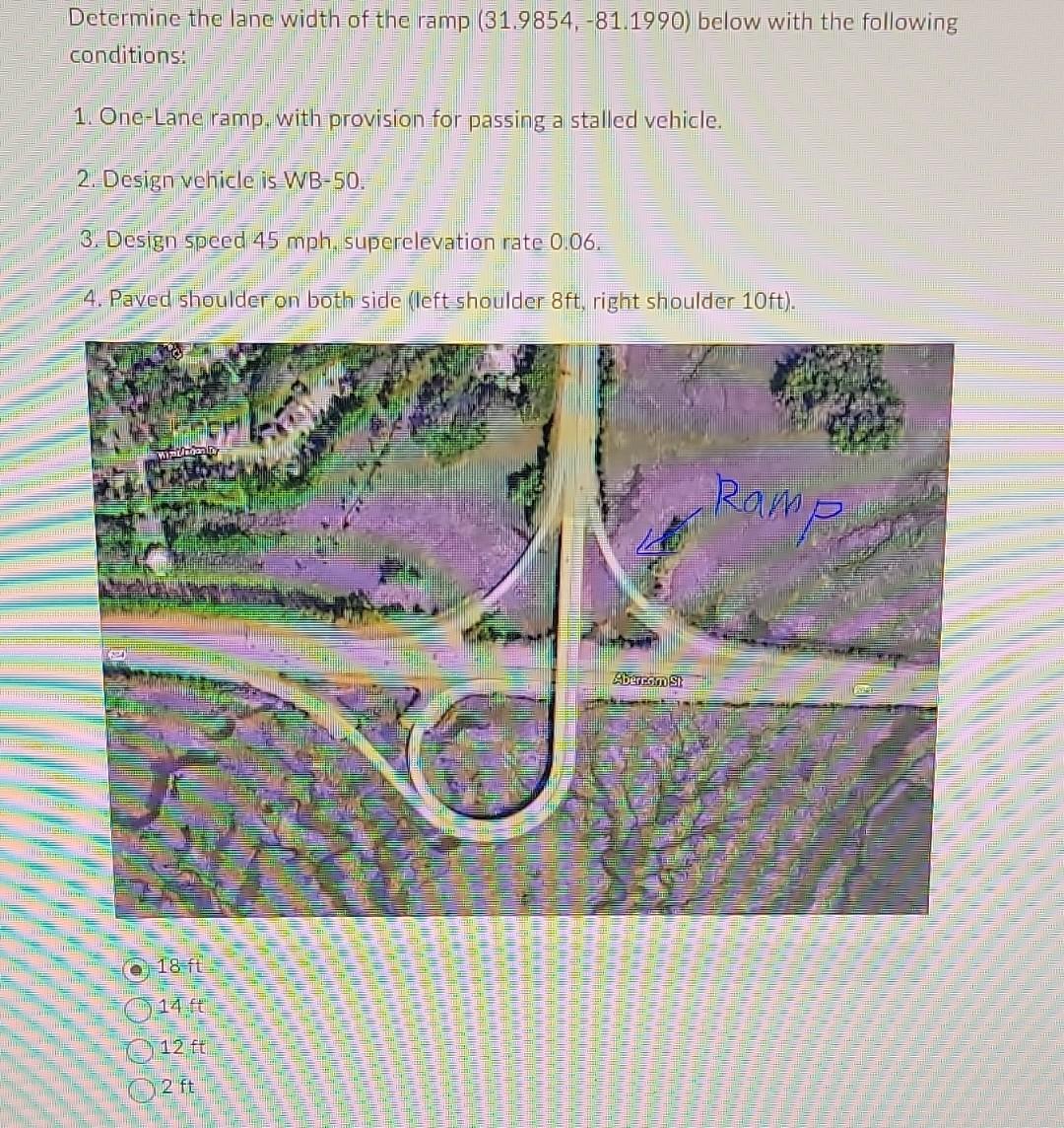 Solved Determine the lane width of the ramp | Chegg.com