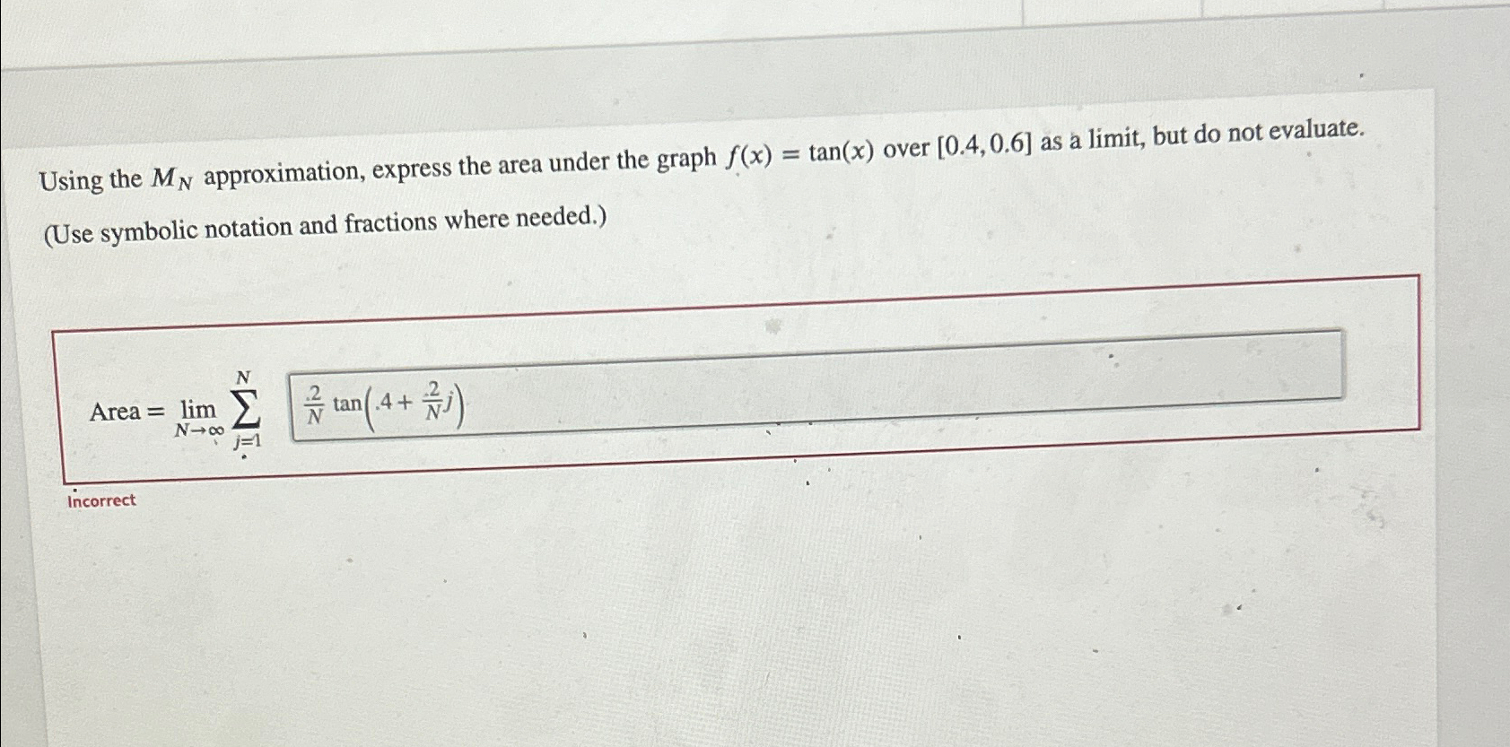 Solved Using the MN ﻿approximation, express the area under | Chegg.com