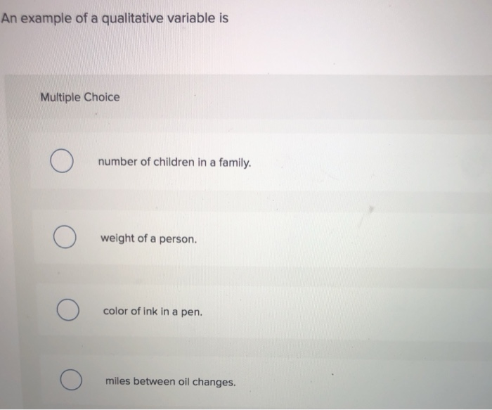 Solved An example of a qualitative variable is Multiple | Chegg.com