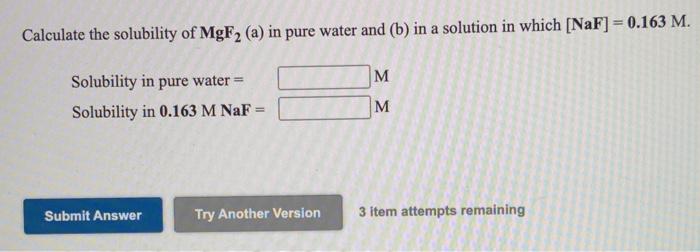 Solved Calculate the solubility of MgF2 (a) in pure water | Chegg.com