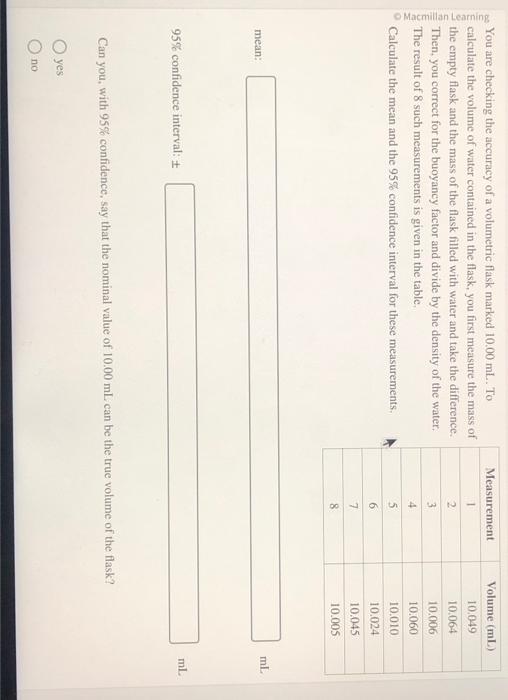 Solved You are checking the accuracy of a volumetric flask | Chegg.com