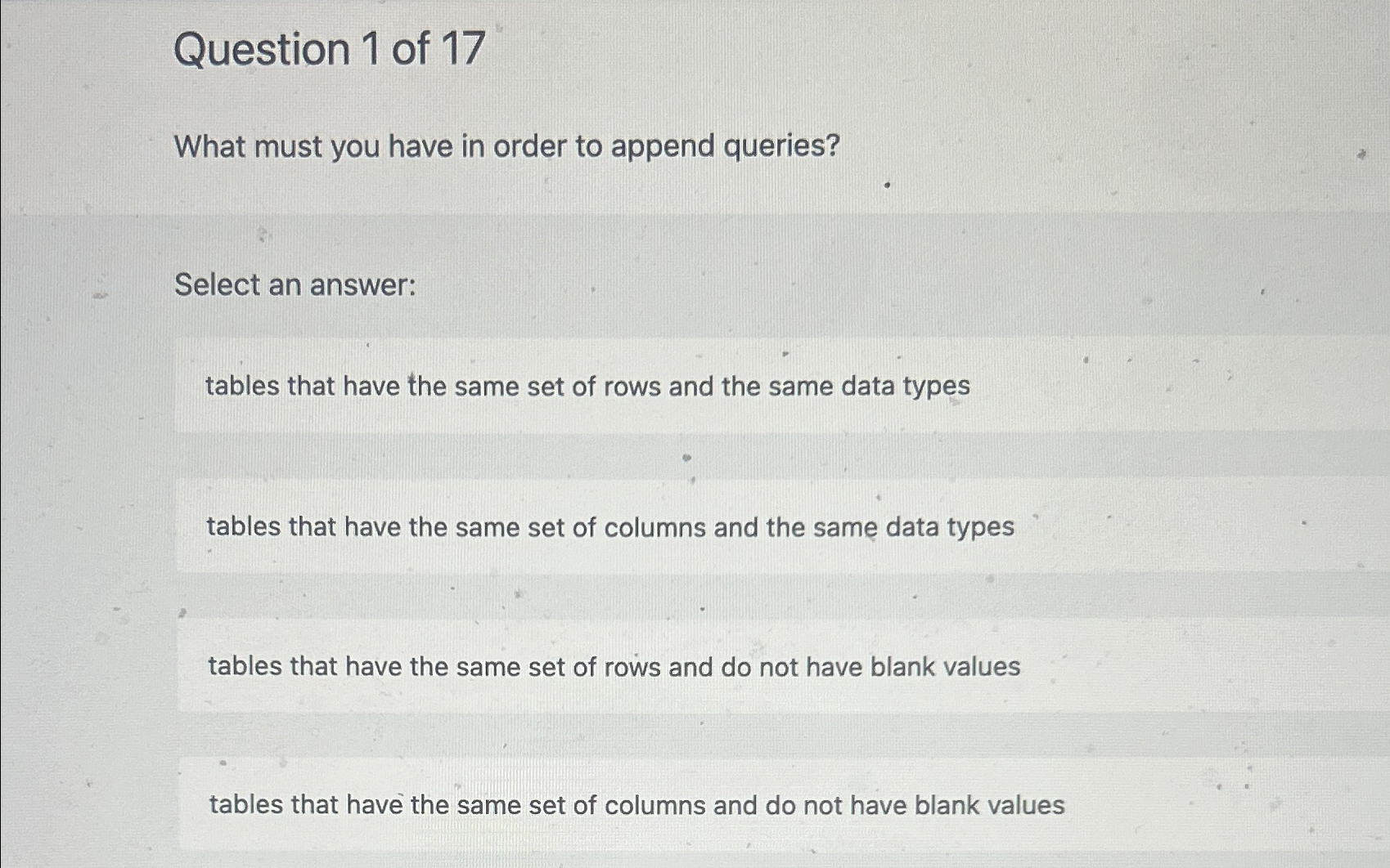Solved Question 1 ﻿of 17What must you have in order to | Chegg.com