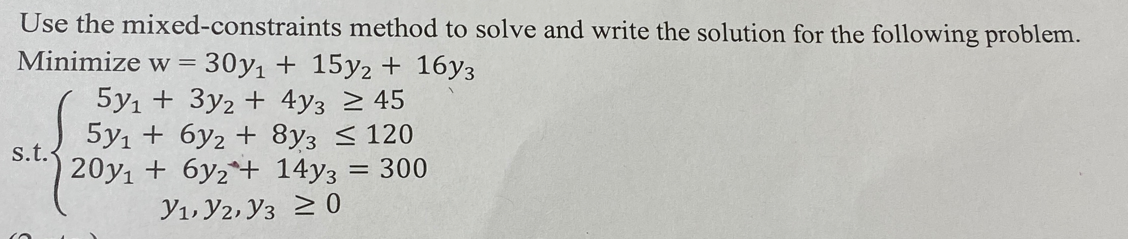 Solved Use the mixed-constraints method to solve and write | Chegg.com
