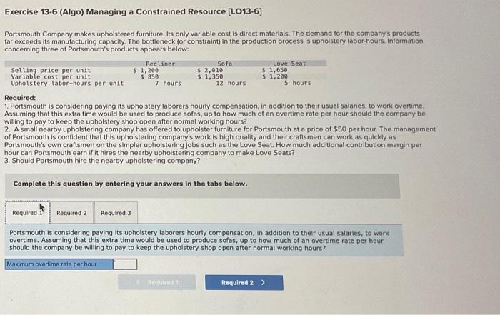 Solved Exercise 13-6 (Algo) Managing a Constrained Resource | Chegg.com