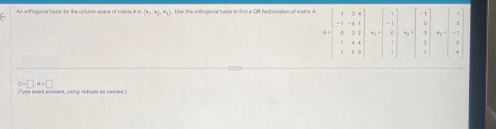 Solved Ar orthogonal bass for the colum space of matris A it | Chegg.com