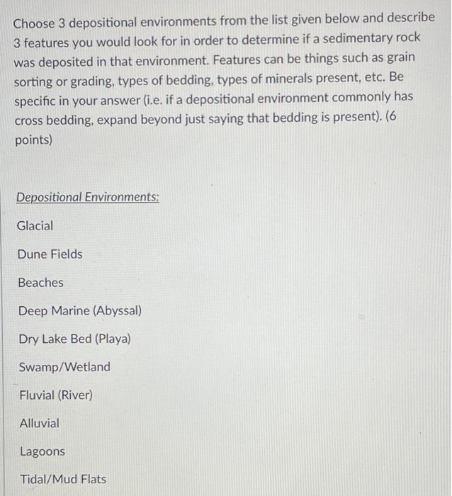 Solved Choose 3 depositional environments from the list | Chegg.com