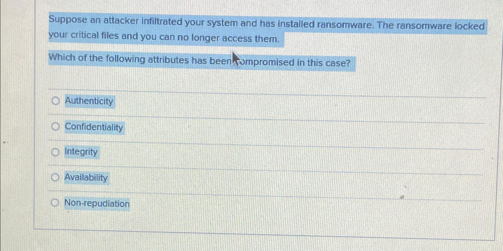 Solved Suppose An Attacker Infiltrated Your System And Has 