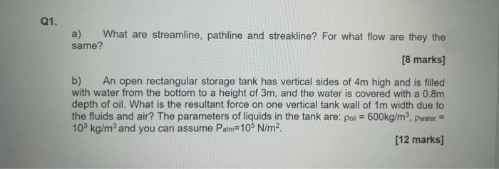 Solved a) What are streamline, pathline and streakline? For | Chegg.com