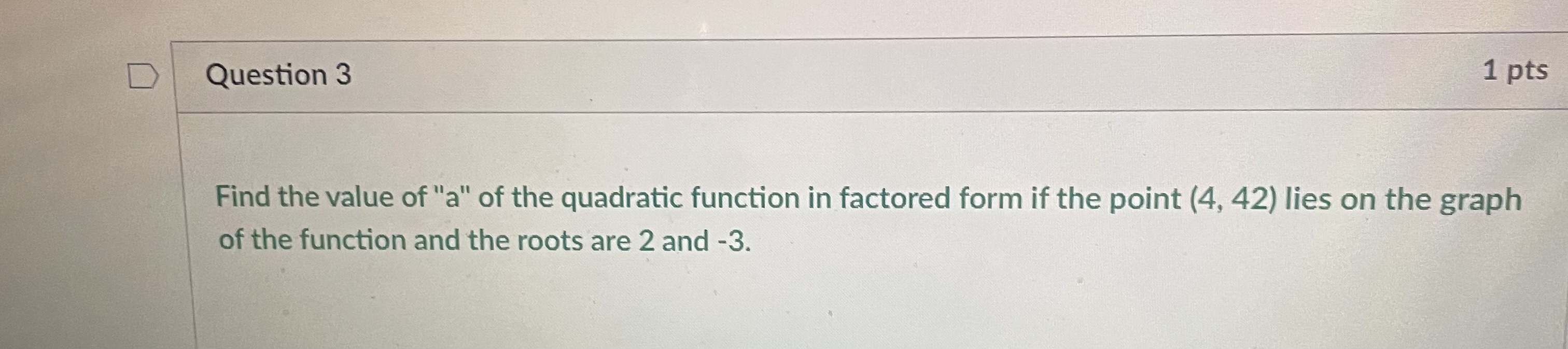 Solved Question 31 ﻿ptsFind the value of "a" ﻿of the | Chegg.com