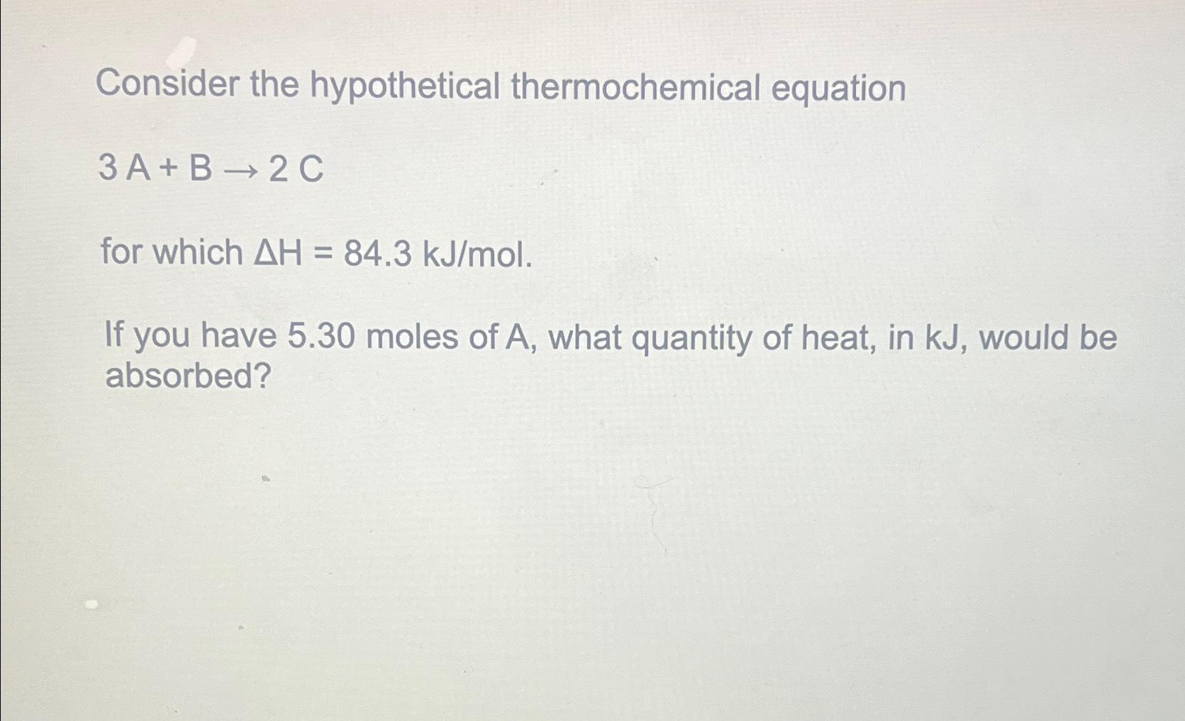 Solved Consider the hypothetical thermochemical | Chegg.com