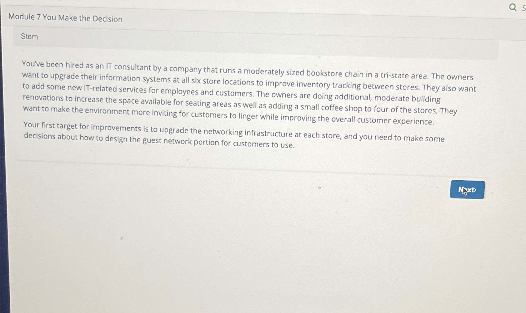Solved Module 7 ﻿You Make the DecisionStemYou've been hired | Chegg.com
