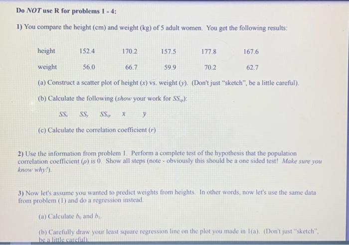 Solved Do NOT use R for problems 1 - 4: 1) You compare the | Chegg.com