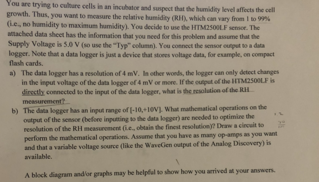 Solved You are trying to culture cells in an incubator and | Chegg.com