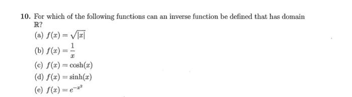 Solved 10 For Which Of The Following Functions Can An