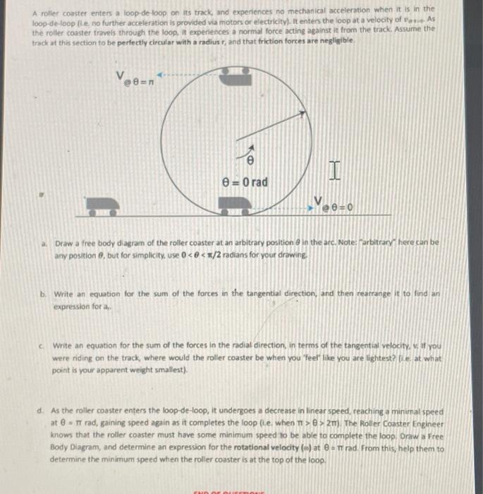Solved A roller coaster enters a loop-de loop on its track | Chegg.com