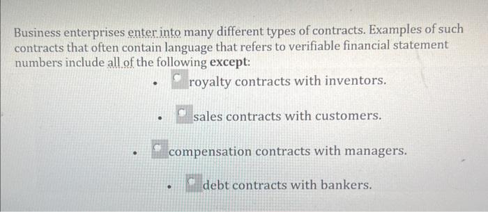 Business enterprises enter into many different types | Chegg.com