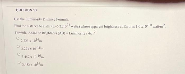Solved Use the Luminosity Distance Formula. Find the | Chegg.com