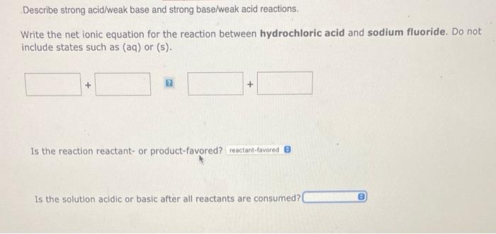 Solved Describe strong acid/weak base and strong base/weak | Chegg.com