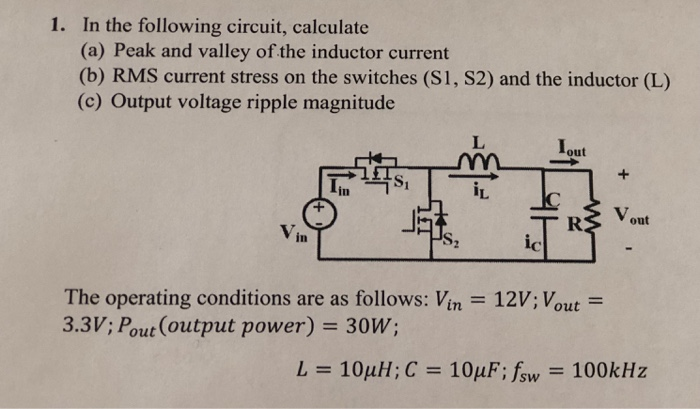 Solved 1. In the following circuit, calculate (a) Peak and | Chegg.com