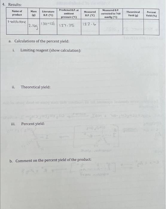 4. Results: a. Calculations of the percent yield: i. | Chegg.com
