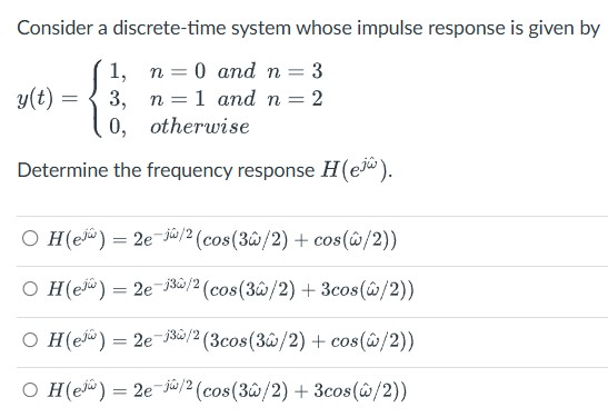 Consider a discrete-time system whose impulse | Chegg.com