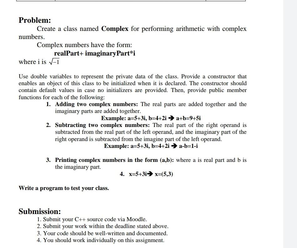 Solved Problem: Create a class named Complex for performing | Chegg.com