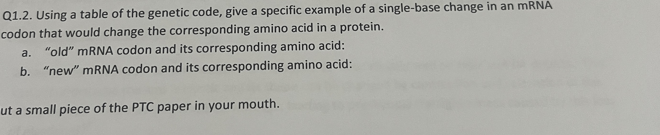 Solved Q1.2. ﻿Using a table of the genetic code, give a | Chegg.com