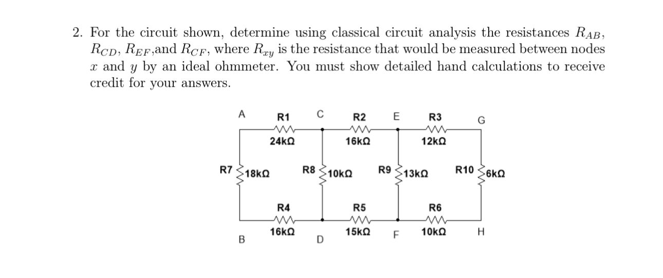 Solved For the circuit shown, determine using classical | Chegg.com