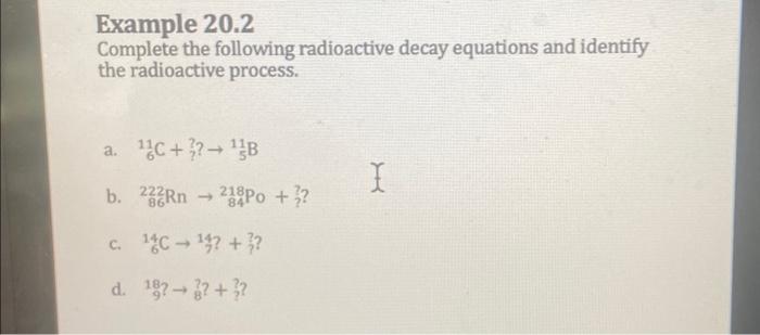 Solved complete the following radioactice decay equations | Chegg.com