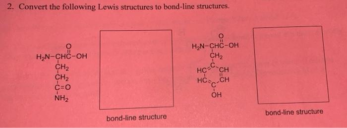 Solved Convert the following Lewis structures to bond-line | Chegg.com