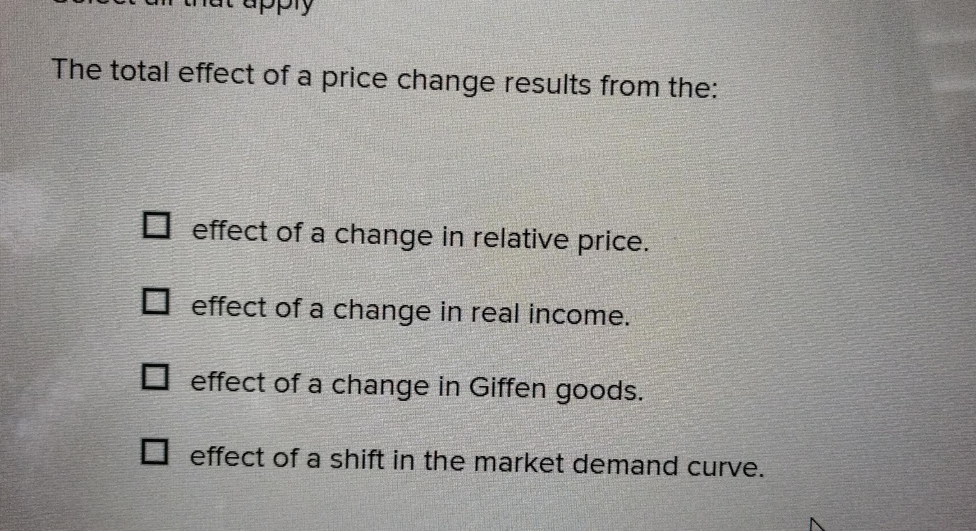 Solved The total effect of a price change results from | Chegg.com