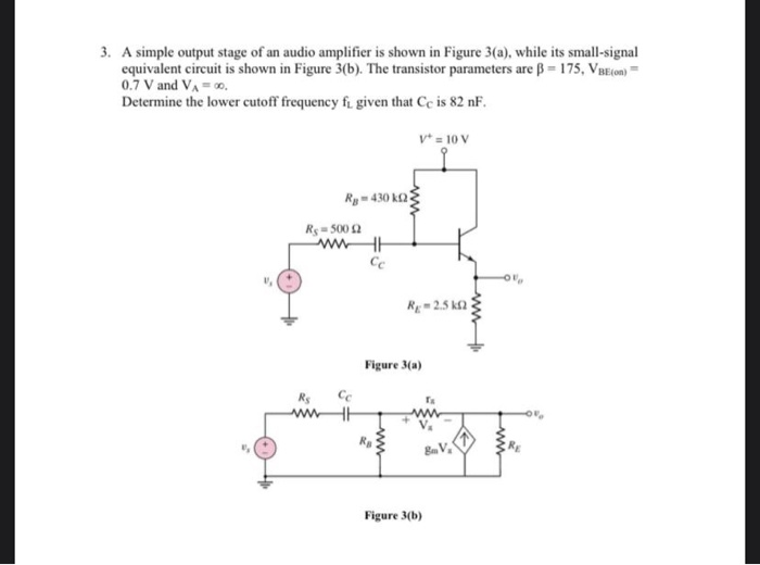 Solved 3. A simple output stage of an audio amplifier is | Chegg.com